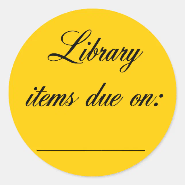 Library Due Date Reminder Classic Round Sticker | Zazzle