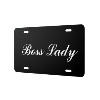 License Plate - Boss Lady | Zazzle
