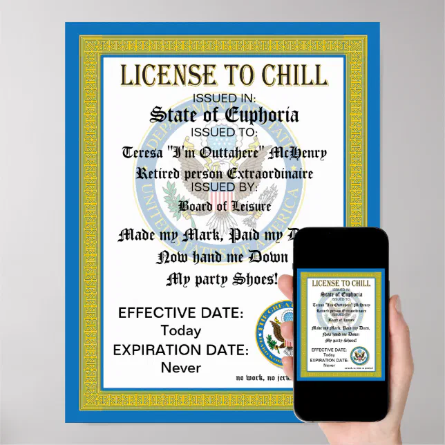 License to Chill Retirement certificate Poster | Zazzle