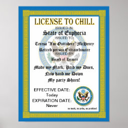 License to Chill Retirement certificate Poster | Zazzle