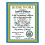 License to Chill Retirement certificate Poster | Zazzle