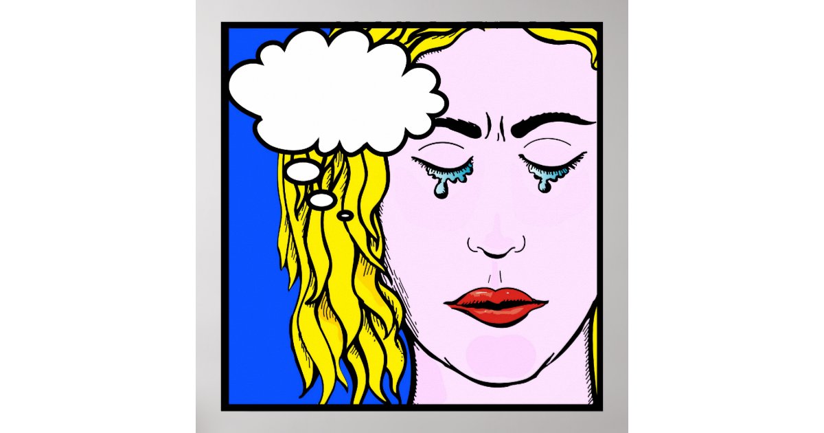 Lichtenstein Style comic lady crying Poster | Zazzle