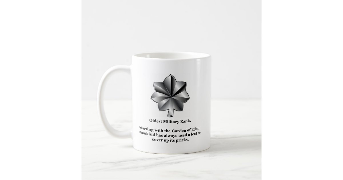 Lieutenant Colonel Rank Origin - Funny Coffee Mug | Zazzle