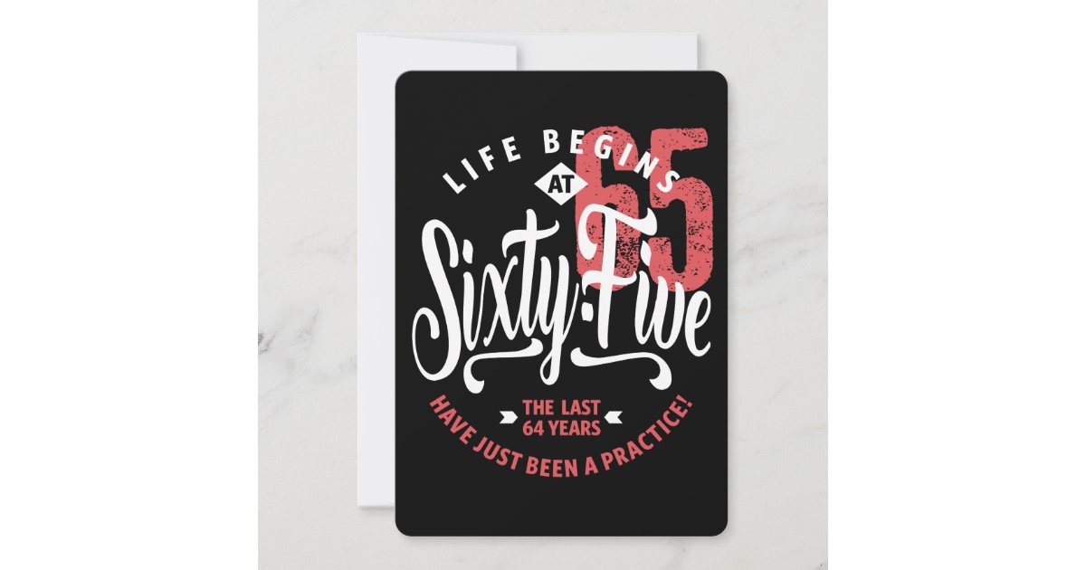 Life Begins at 65 | 65th Birthday Card | Zazzle