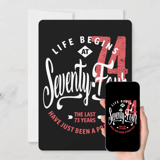 Life Begins at 74 | 74th Birthday Card | Zazzle