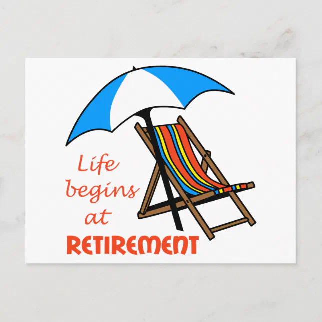 Life Begins at Retirement Postcard | Zazzle Life Begins at Retirement Postcard | Zazzle
