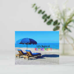 Life Begins at Retirement, relaxing at the beach Postcard | Zazzle