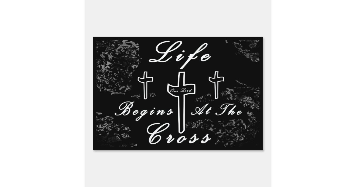 Life begins at the cross sign | Zazzle