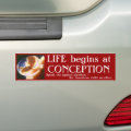LIFE begins atCONCEPTION Bumper Sticker | Zazzle