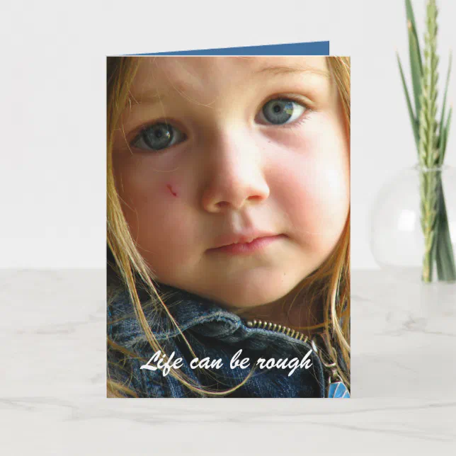 Life can be rough card | Zazzle