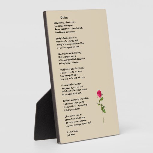 Life Choices, Taking the road less traveled. poem Plaque | Zazzle