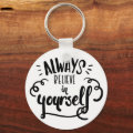 Life Confidence Attitude Goals Motivational Quote Keychain | Zazzle