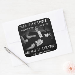 Life Is A Gamble Square Sticker | Zazzle