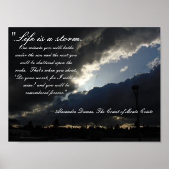 Life Is A Storm Quote Poster | Zazzle
