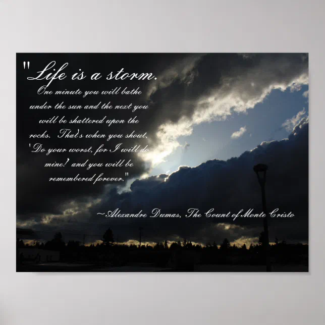 Life Is A Storm Quote Poster | Zazzle