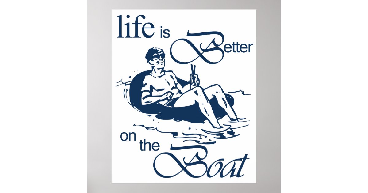 Life is Better on The Boat Funny Cartoon Rowboat Poster | Zazzle