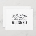 Life Is Happier When You're Aligned Chiropractic Postcard | Zazzle
