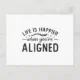 Life Is Happier When You're Aligned Chiropractic Postcard | Zazzle