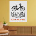 life is like riding a bicycle, text design, word a poster | Zazzle