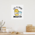 LIfe Is Short Milk It Funny Drink Pun Poster | Zazzle