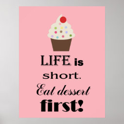Life is short poster | Zazzle