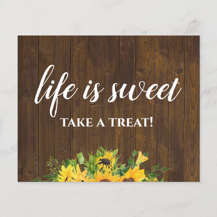 Life is Sweet Take a Treat Rustic Wedding Sign | Zazzle.com