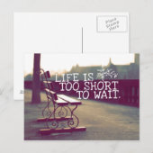 Life Is Too Short | Motivational Quote Postcard | Zazzle
