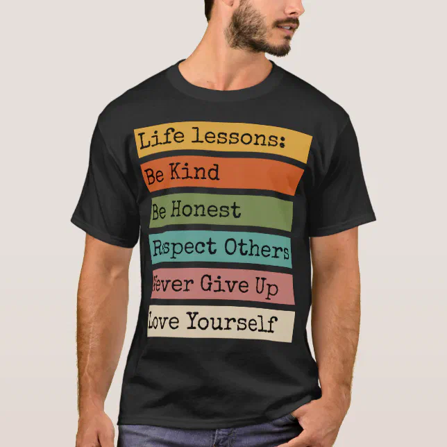 Life Lessons Motivational T-Shirt | Zazzle