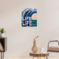 Life Life wave Poster | Zazzle