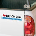 Life on 30A Northwest Florida Bumpersticker Bumper Sticker | Zazzle