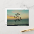 Life Quote Affirmation; Make Today Matter Postcard | Zazzle