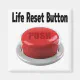 life Reset Button push-button Magnet | Zazzle