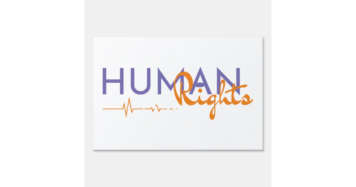 Lifeline to Human Rights Sign | Zazzle