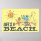 Life's A Beach Poster | Zazzle