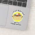 Life's Batter With Pancakes Funny Food Pun Sticker | Zazzle
