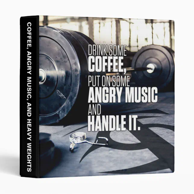 Lift Heavy Inspiration - Coffee and Angry Music Binder | Zazzle