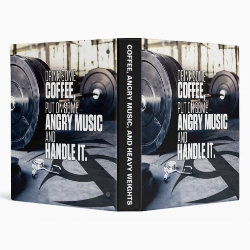 Lift Heavy Inspiration - Coffee and Angry Music Binder | Zazzle