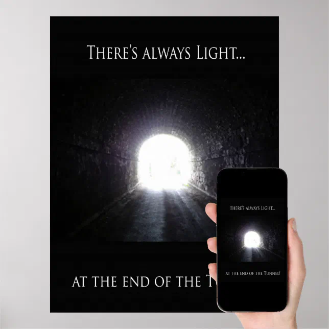 Light At The End Of The Tunnel Poster | Zazzle