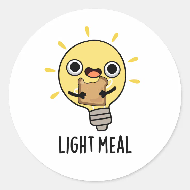Light Meal Funny Electric Bulb Pun Classic Round Sticker | Zazzle