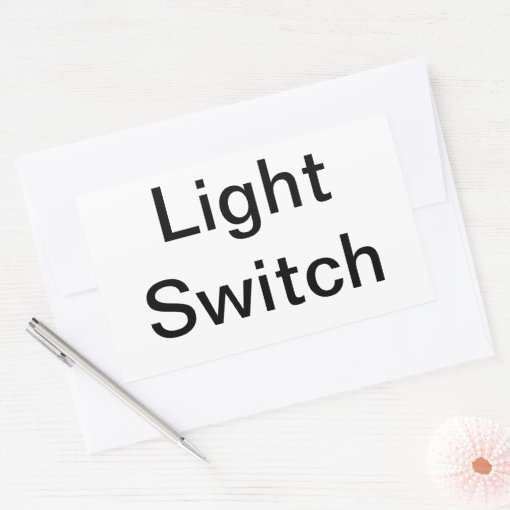 Light Switch Sign Rectangular Sticker | Zazzle