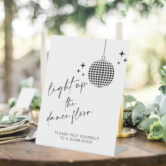 Light Up the Dance Floor | Glow Sticks Sign | Zazzle