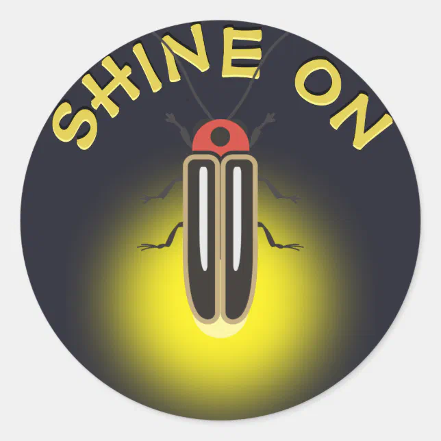 Lightning Bug Firefly "Shine On" Template Classic Round Sticker | Zazzle