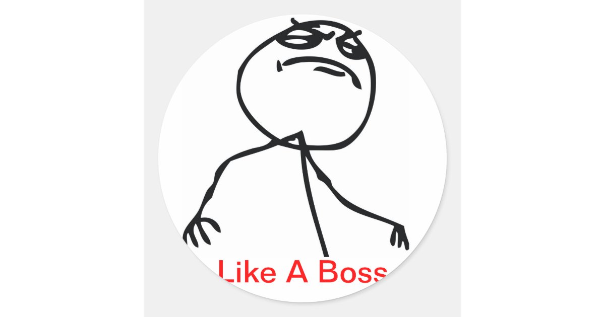 Like a Boss Classic Round Sticker | Zazzle