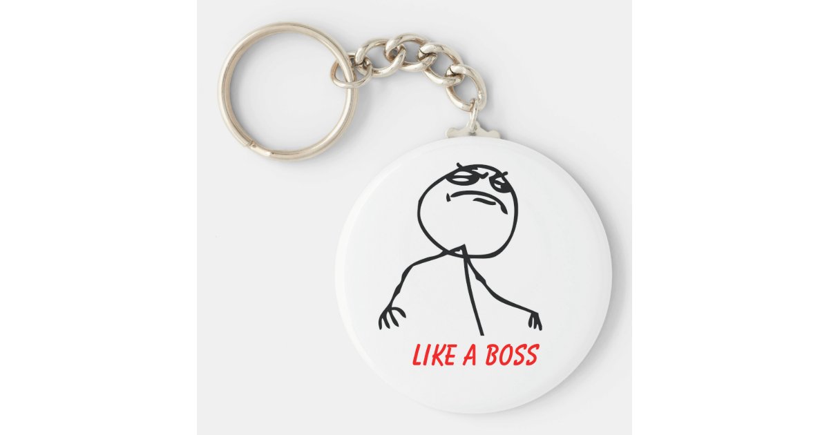 Like a Boss Keychain | Zazzle.com