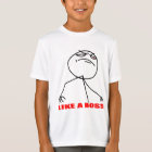 Like a boss meme face T-Shirt | Zazzle.com