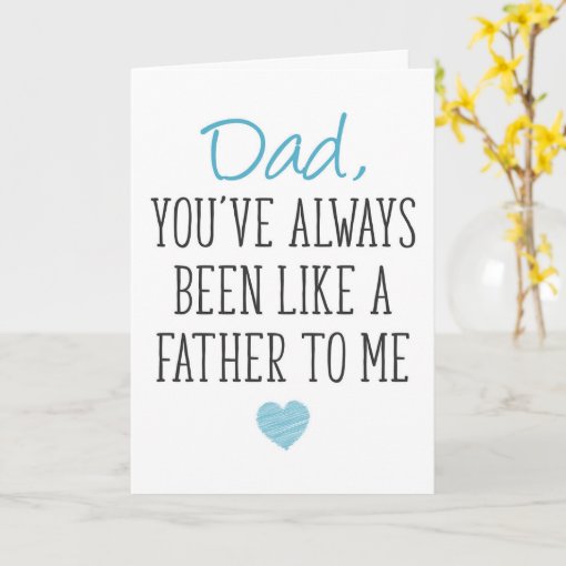 Like A Father To Me, Father's Day Card | Zazzle
