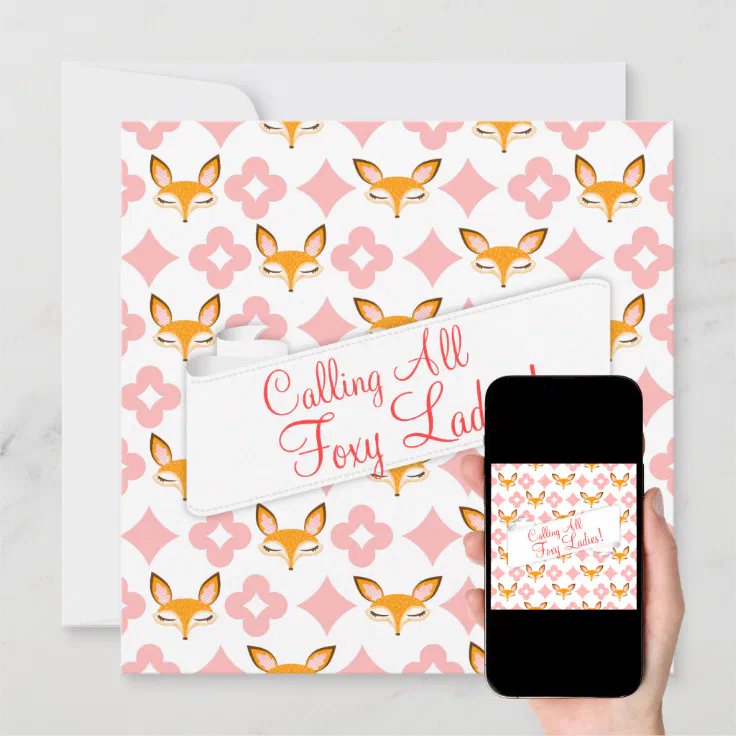 Lil Foxie - "Calling All Foxy Ladies" Custom Invitation | Zazzle