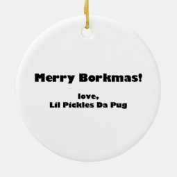 Lil Pickles Da Pug Oh Heck Ornament | Zazzle