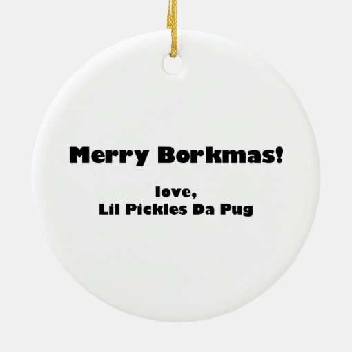 Lil Pickles Da Pug Oh Heck Ornament | Zazzle