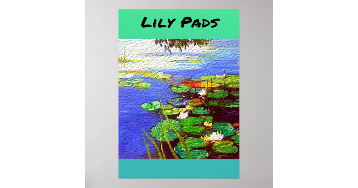 Lily Pads Poster | Zazzle